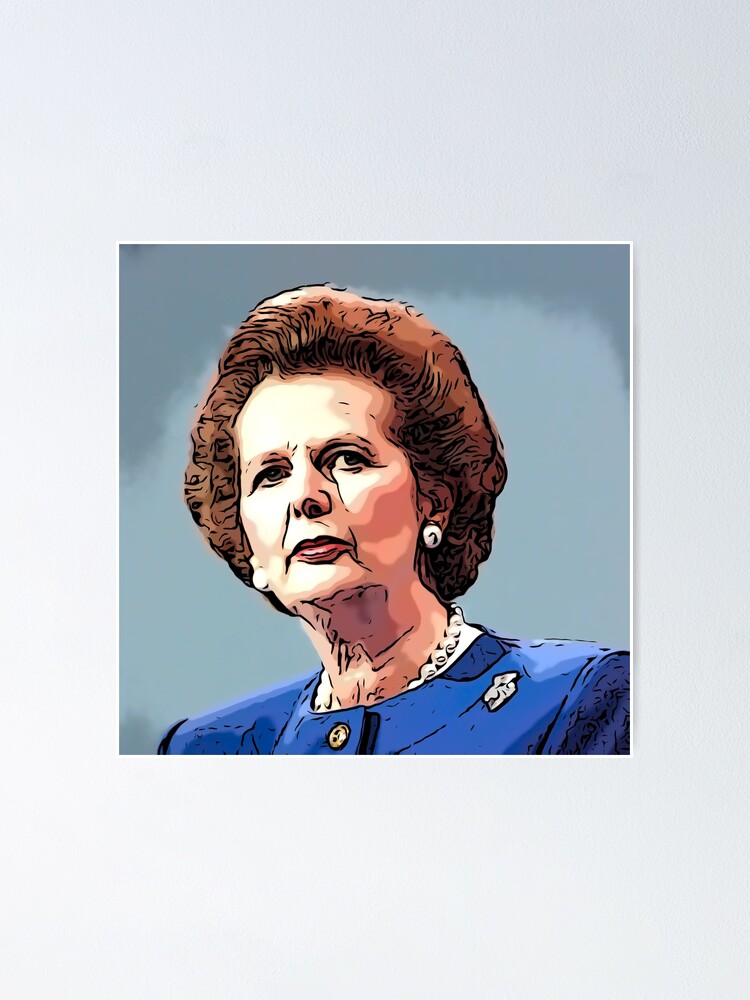 "Margaret Thatcher" Poster for Sale by LeftwingGermany | Redbubble