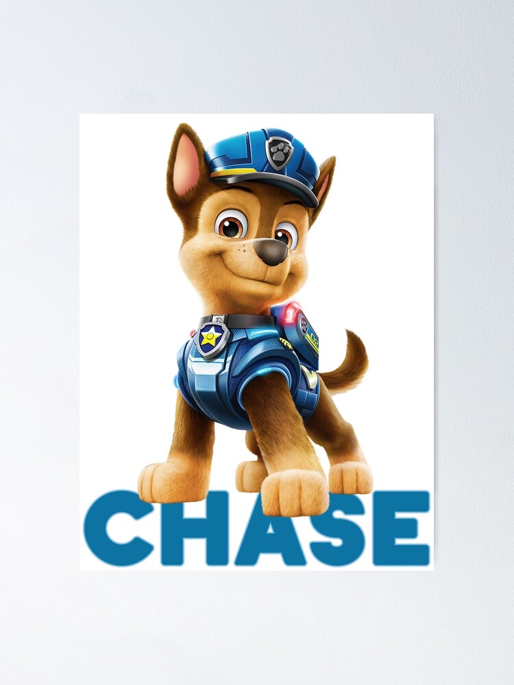 "PAW CHASE" Poster for Sale by Nannafreya | Redbubble