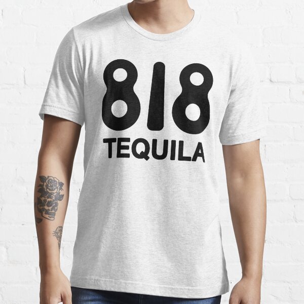 "818 Merch 818 Tequila Logo" T-shirt by SulaRiam | Redbubble