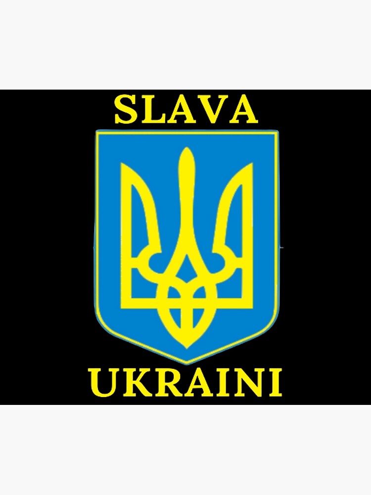 "SLAVA UKRAINI Support Ukrainian Glory To Ukraine" Poster by Medshop84 ...