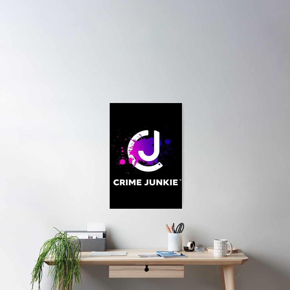 "Crime Junkie Merch Crime Junkies Logo" Poster for Sale by SulaRiam ...