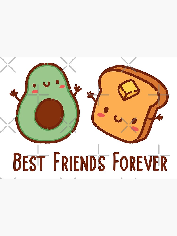 "Avocado and Toast Best Friends Forever" Art Print for Sale by ...
