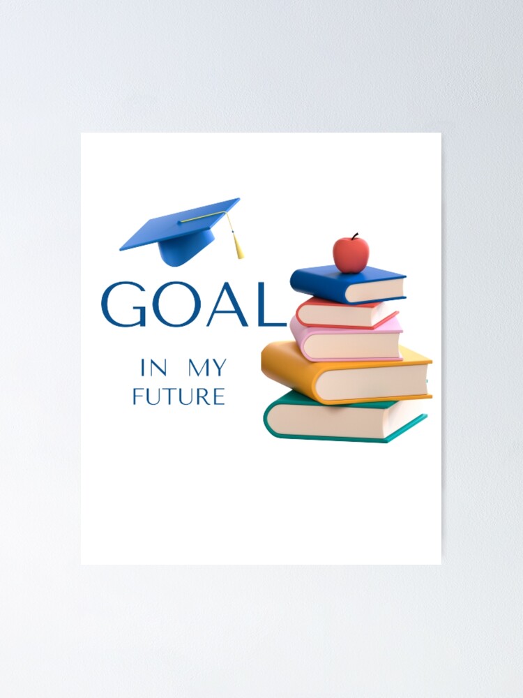 "The Future Goal" Poster for Sale by Rummydesign | Redbubble