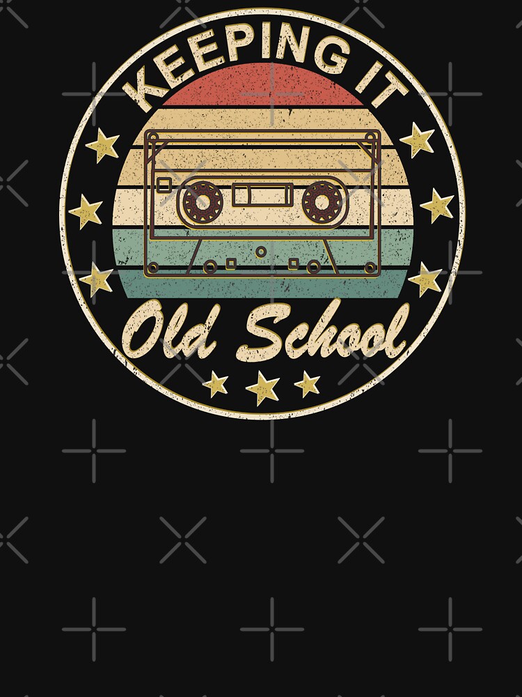 " Keeping It Old School, Retro Vintage Cassette" T-shirt for Sale by ...