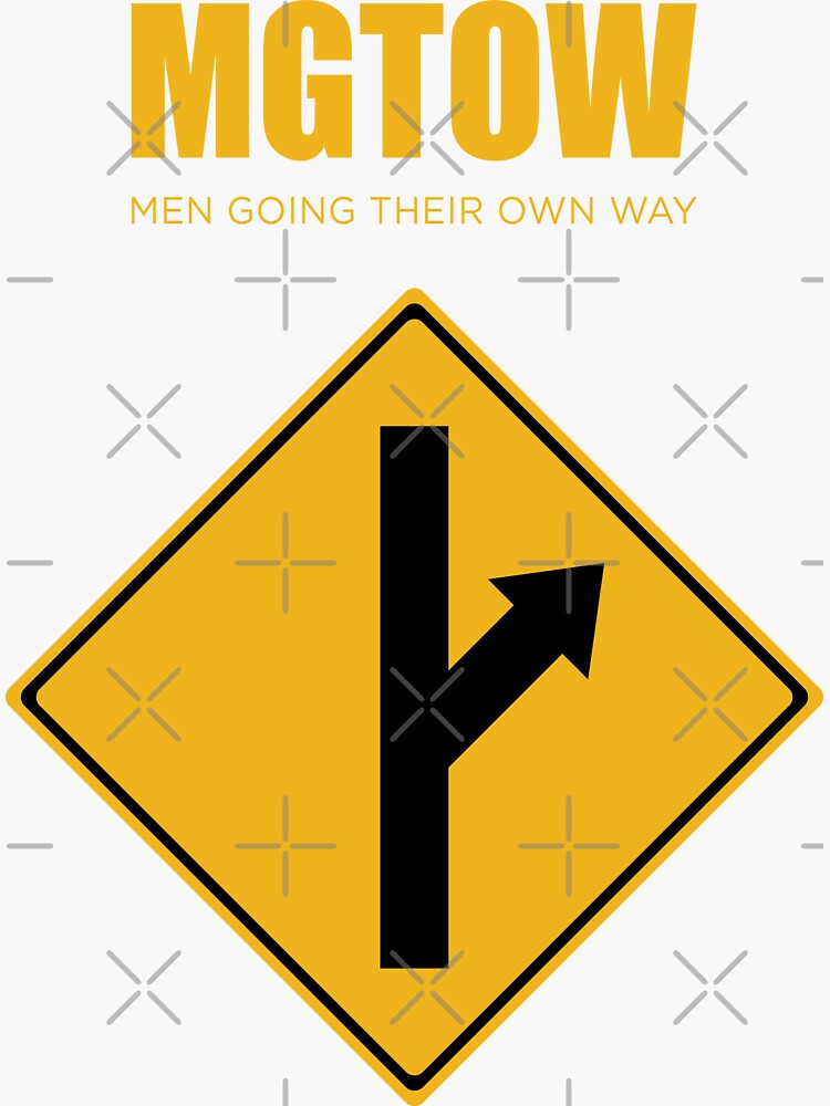 "MGTOW Sign 3 Men Going Their Own Way" Sticker by BrianSmith84 | Redbubble