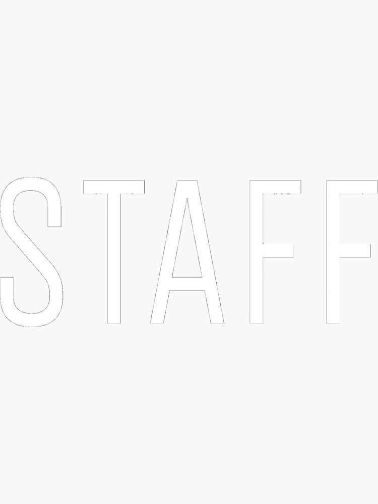 "STAFF WORD" Sticker for Sale by DuckValen | Redbubble