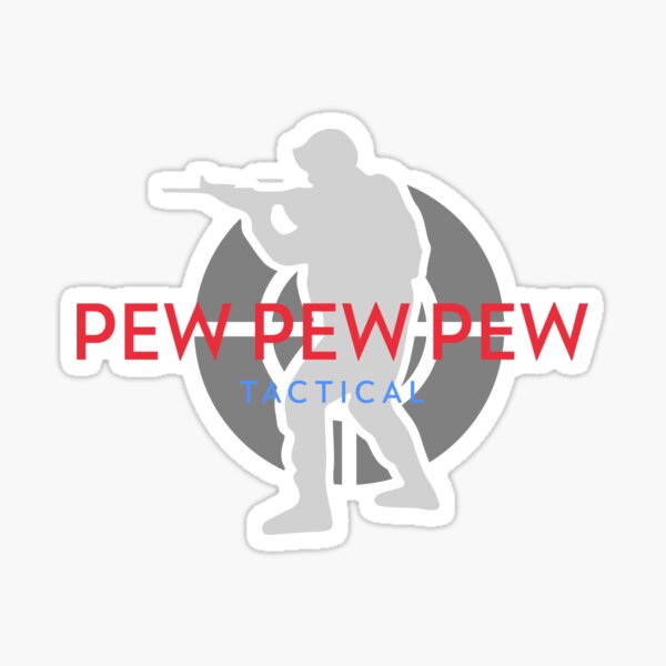 "Pew Pew Pew" Sticker for Sale by Mitchel-Buh | Redbubble