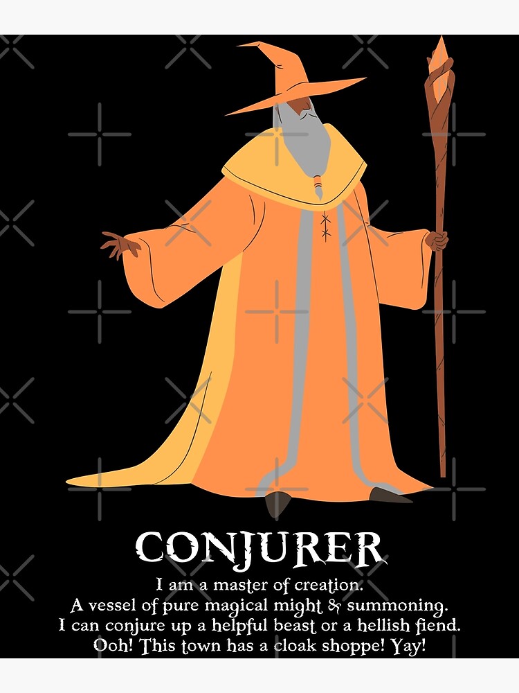 "Conjurer Meme Ooh Cloak Shoppe DnD Role play RPG RP Orange" Poster for ...