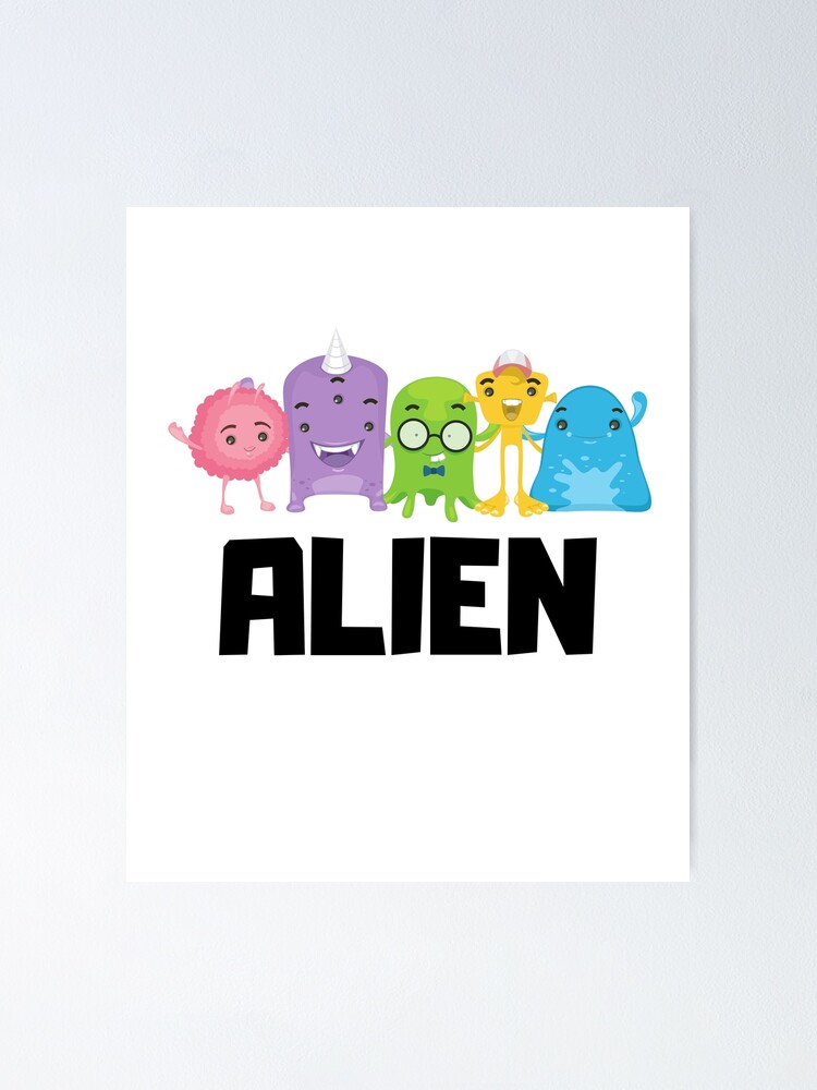 "Aliens in infinite space" Poster for Sale by cutedesign1234 | Redbubble