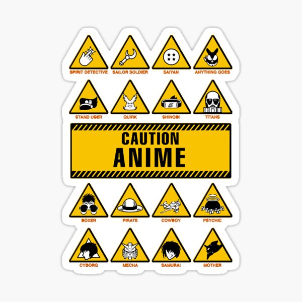 Pegatina «Señales de anime - Precaución» de de6MAWT | Redbubble