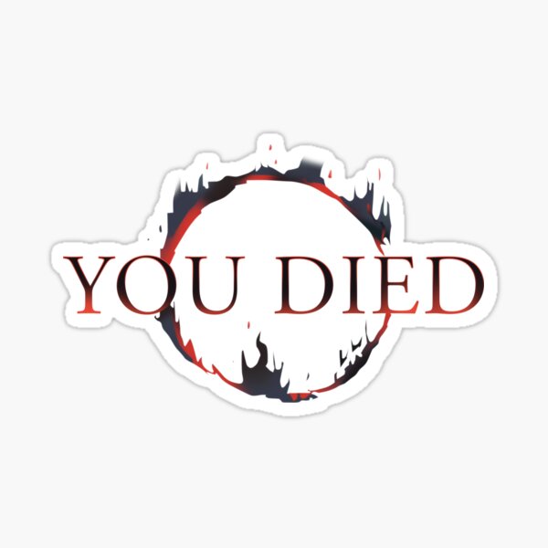 "You Died Flame" Sticker for Sale by chanchan79 | Redbubble
