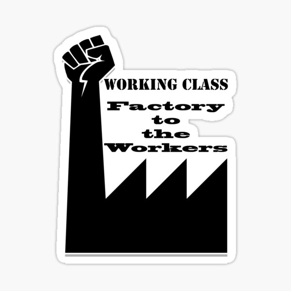 "Working Class" Sticker for Sale by Plimbigi | Redbubble