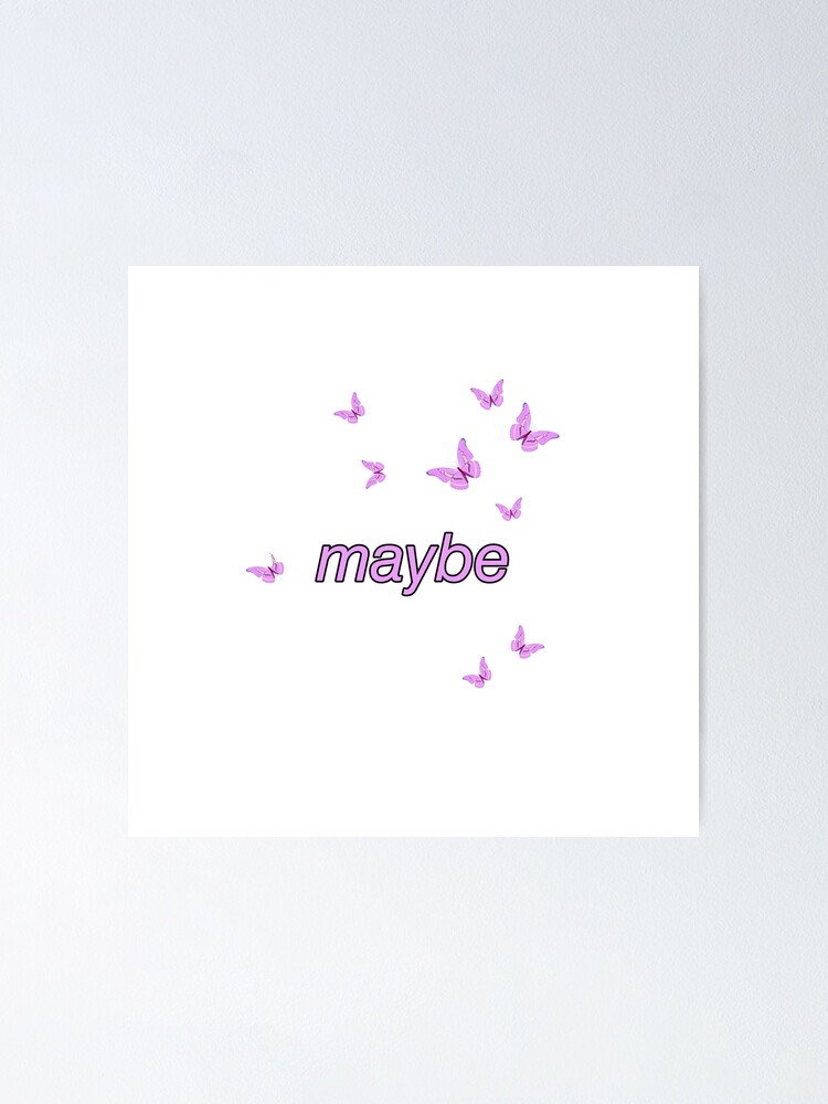 "maybe sticker - Machine Gun Kelly" Poster for Sale by alienspink ...