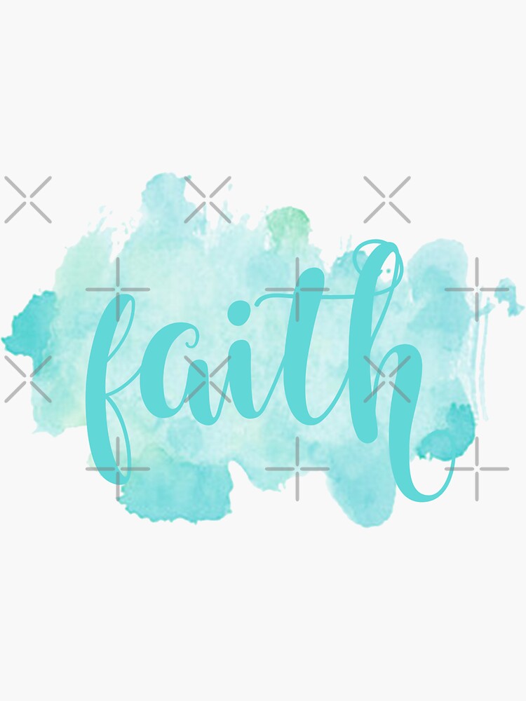 "Faith Cute Water Color Hand Writing " Sticker for Sale by JakeRhodes ...