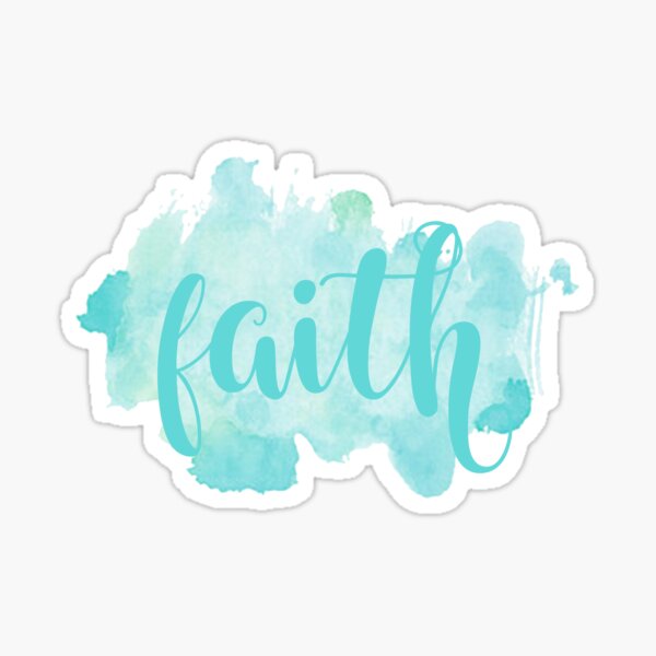 "Faith Cute Water Color Hand Writing " Sticker for Sale by JakeRhodes ...