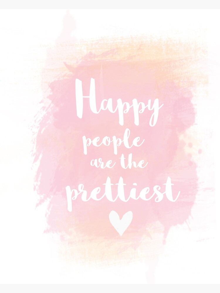 "Cute pink "Happy people are the prettiest" watercolor calligraphy" Art ...