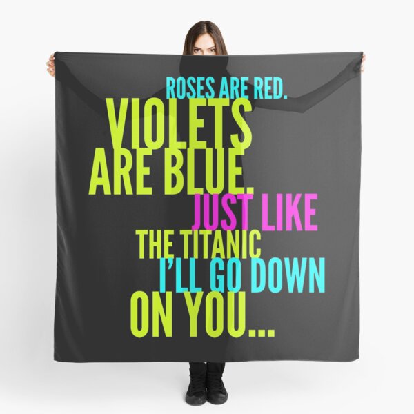 "Roses Are Red Rude Funny Poem Joke" Scarf by Cudge82 | Redbubble