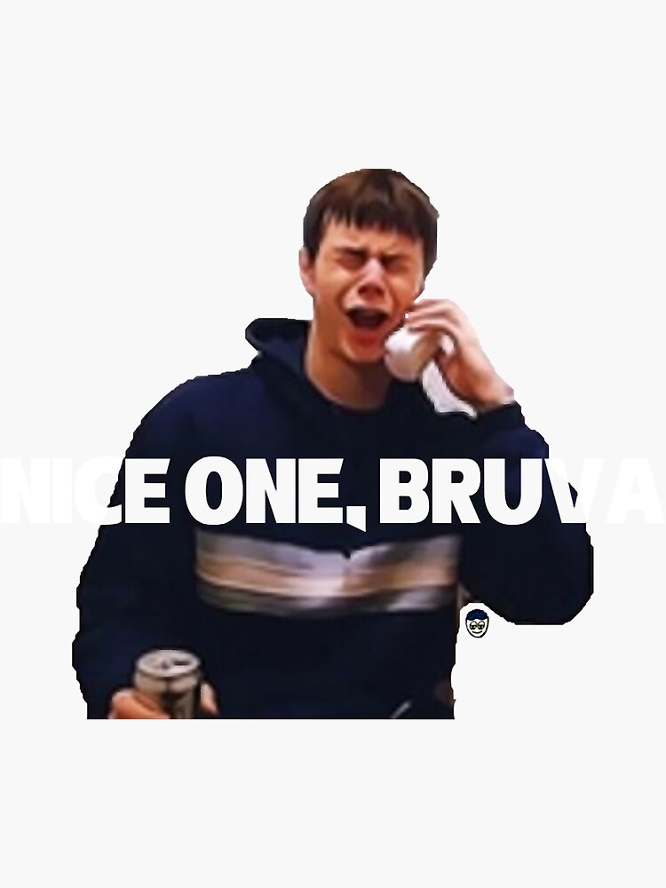 "Nice One Bruva - Human Traffic" Sticker for Sale by kelsiharmsen ...