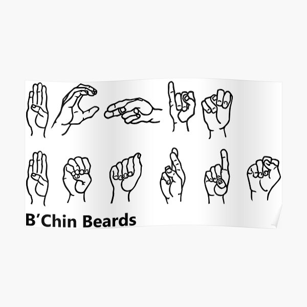 "Beards, Sign Language, ASL" Poster for Sale by BChinBeards | Redbubble