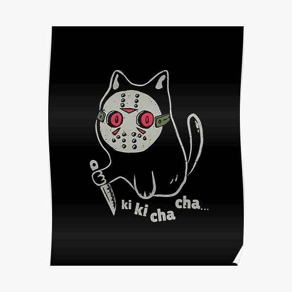 "Slasher cat" Poster for Sale by tomysuga | Redbubble