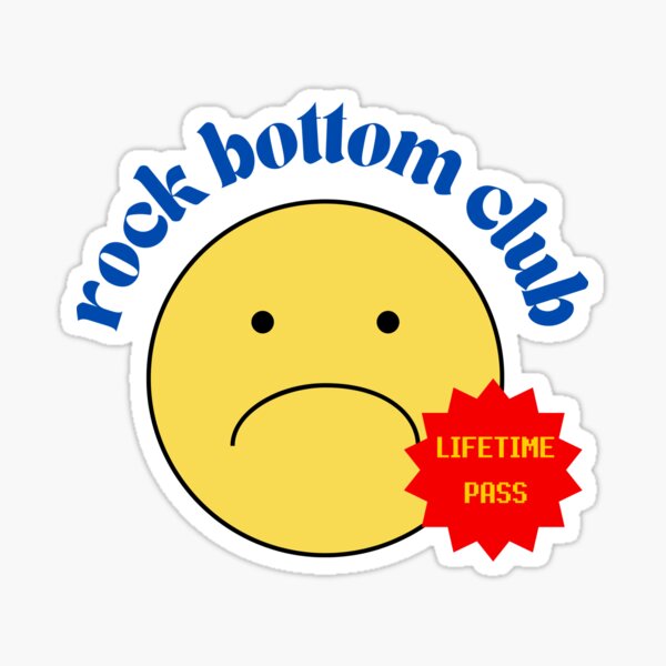 "Rock Bottom Club" Sticker for Sale by ninacollages | Redbubble