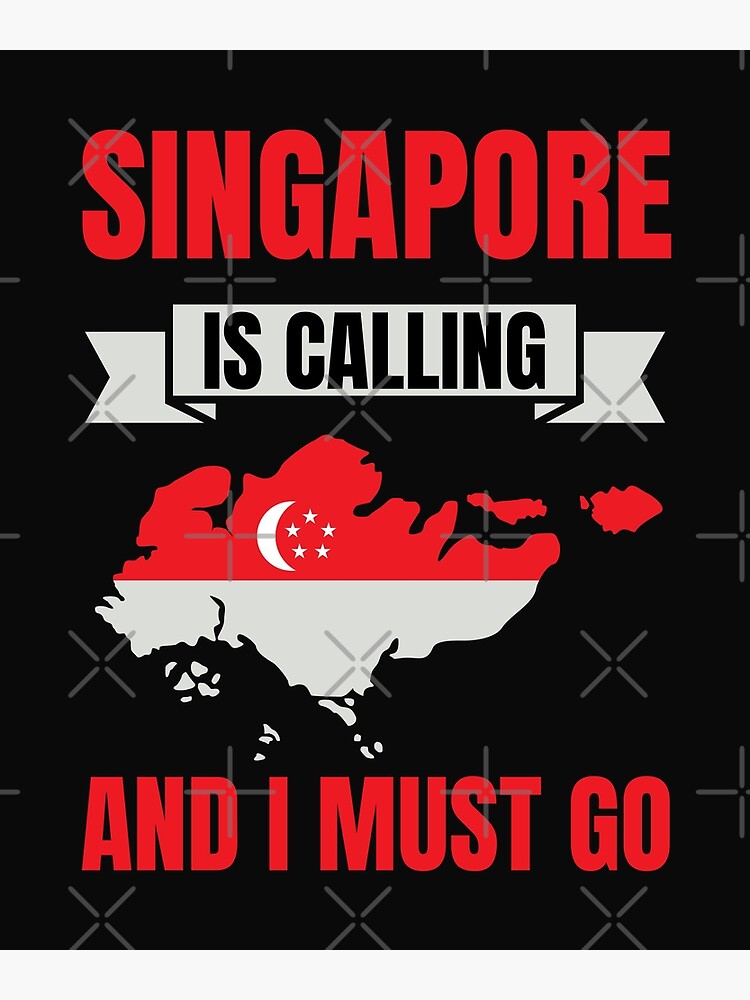 "Singapore Travel Funny" Poster for Sale by worldpopulation | Redbubble