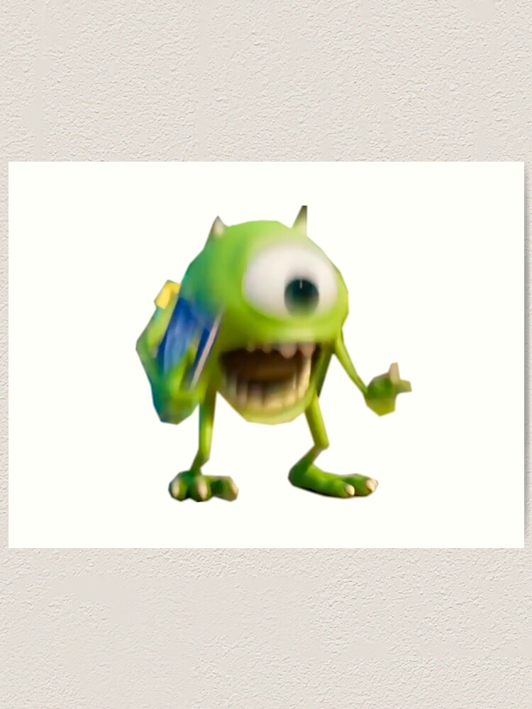 "Mike Wazowski Meme" Art Print for Sale by juliawalkershop | Redbubble