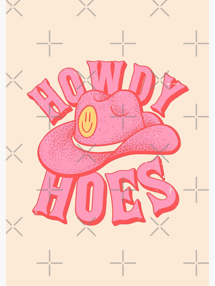 "Howdy Hoes | Pink Cowboy Cowgirl Rodeo Hat Preppy Aesthetic | MEME ...