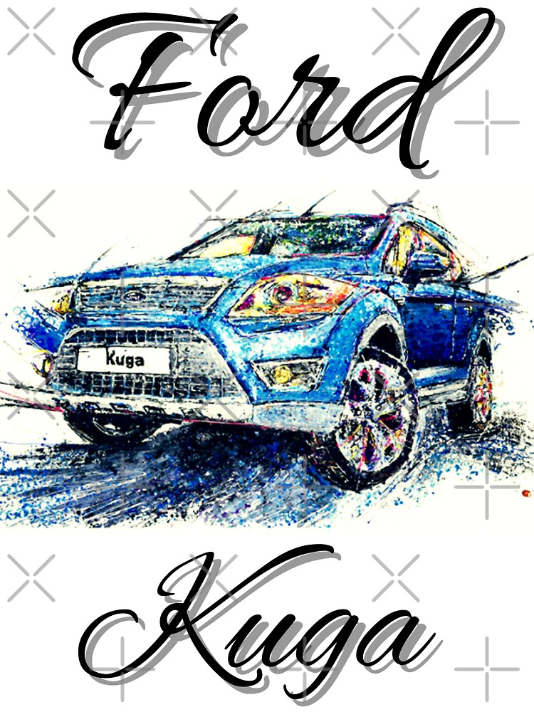 "Ford Kuga" T-shirt for Sale by SkArtGallery | Redbubble | free cain ...