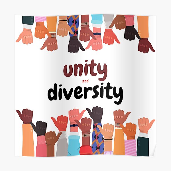 "Unity and diversity" Poster for Sale by CJ-style | Redbubble