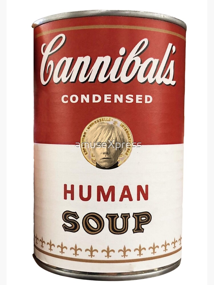 "Cannibal's Condensed Human Soup" Poster for Sale by ToyoYukimura ...