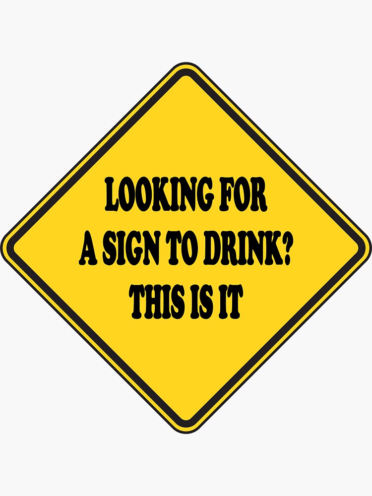 "A Sign To Drink Essential Sticker" Sticker for Sale by SW33TSP0T ...
