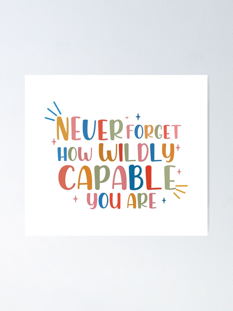 "Never Forget How Wildly Capable You Are -Autism Awareness ...