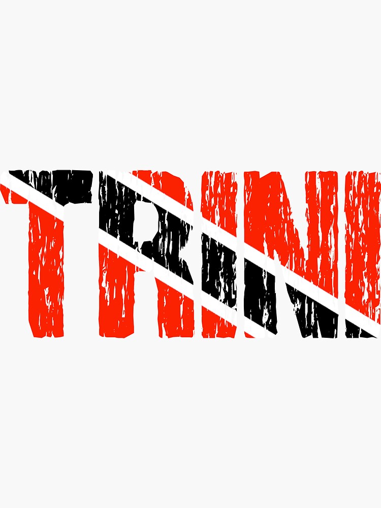 "Trinidadian Tobagonian Trini Trinidad and Tobago Flag" Sticker by ...
