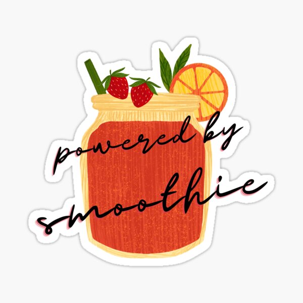 "Powered By Smoothie" Sticker by BronikowskiART | Redbubble