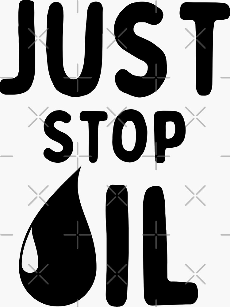 "Just Stop Oil" Sticker for Sale by Zarbouh123 | Redbubble