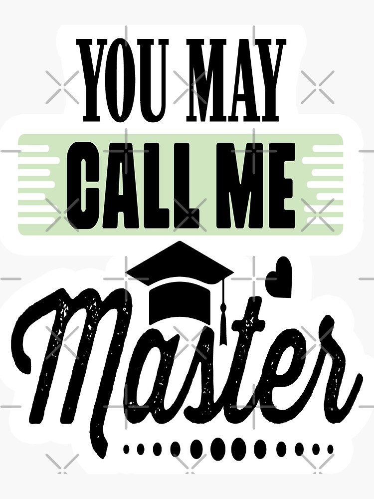 "You May Call Me Master" Sticker by Emmmastore | Redbubble