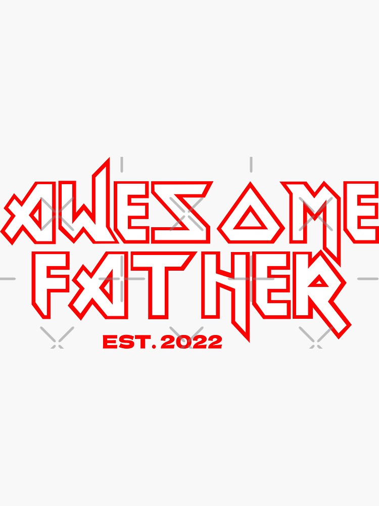 "Metal Father Pregnancy Reveal 2022" Sticker by StarWheels | Redbubble
