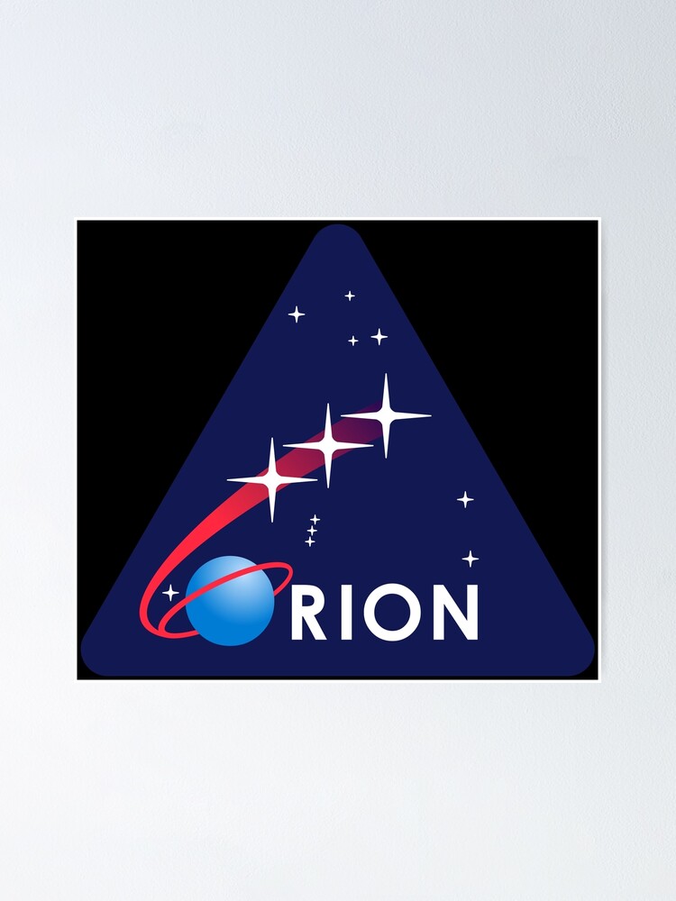 "Nasa Orion Logo" Poster for Sale by ILoveSpace01 | Redbubble