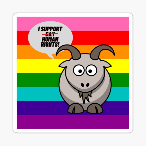 "Copy of I Support Gay Human Rights, I Support Gay Rights, Billy Goat ...