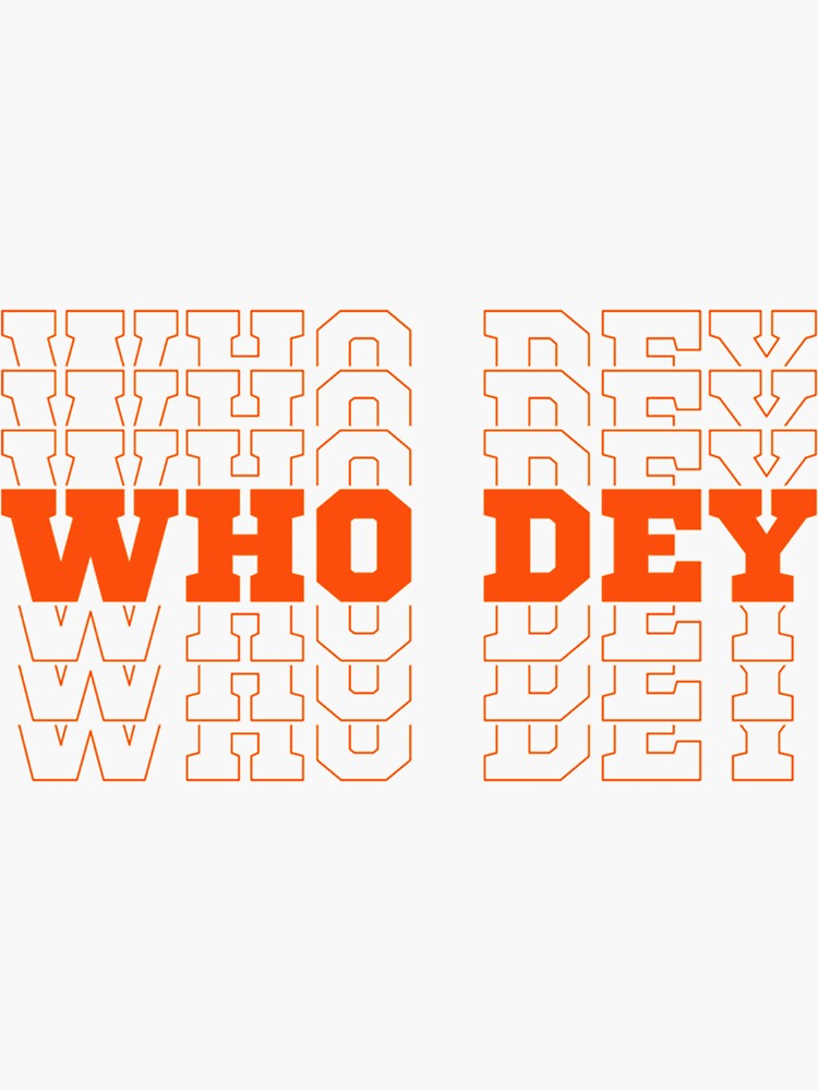 "WHO DEY Premium T-Shirt" Sticker for Sale by MarBruns | Redbubble