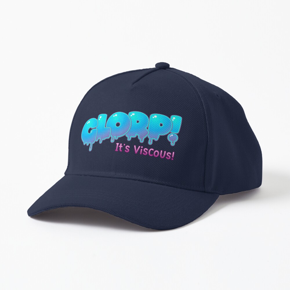 "Glorp - It's viscous!" Poster for Sale by mushroomblue | Redbubble