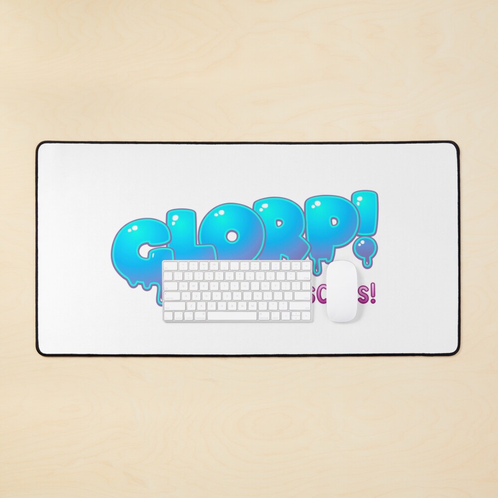 "Glorp - It's viscous!" Poster for Sale by mushroomblue | Redbubble