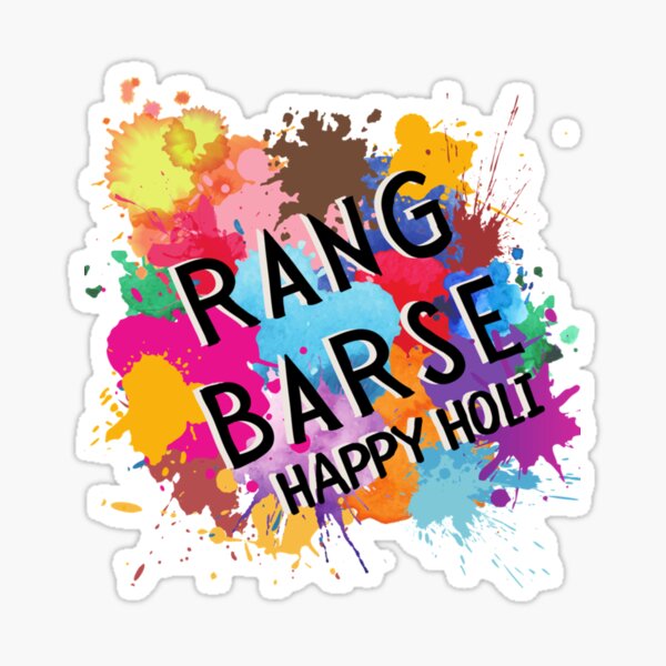 "RANG BARSE HOLI FESTIVAL " Sticker by FancyPopDesigns | Redbubble
