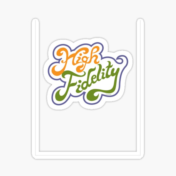 "High Fidelity black " Sticker by HeaneyBoutique | Redbubble