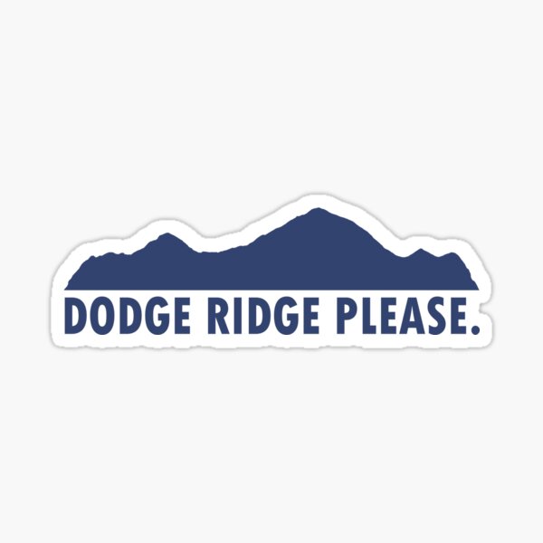"Dodge Ridge Please" Sticker by esskay | Redbubble