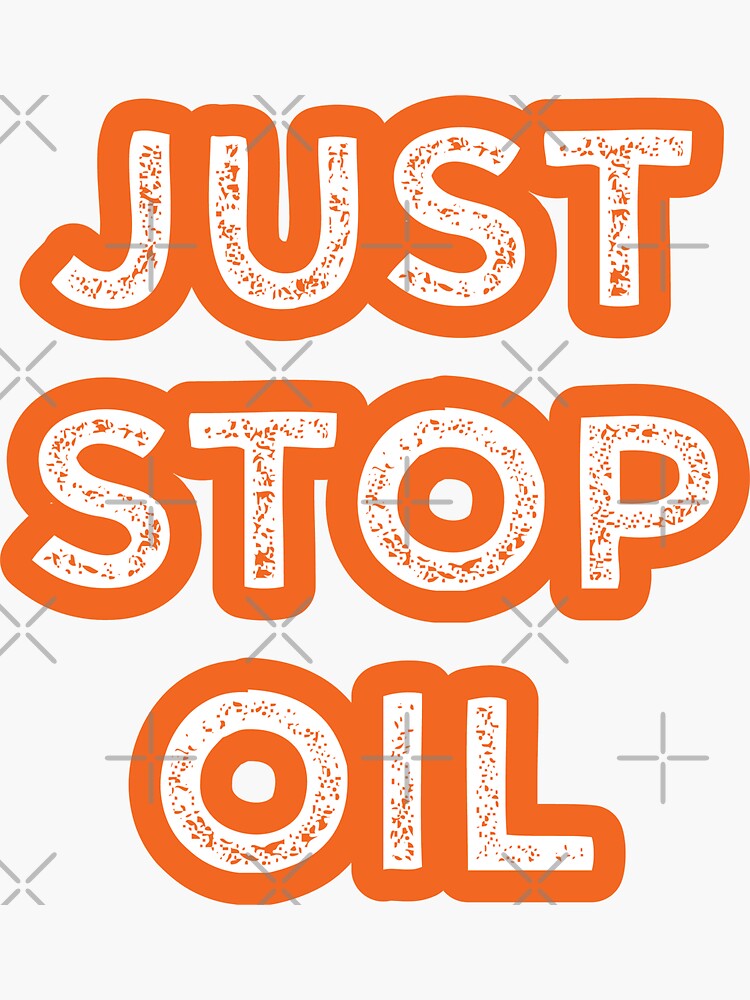 "Just Stop Oil - Sticker" Sticker by Hamdiiii | Redbubble