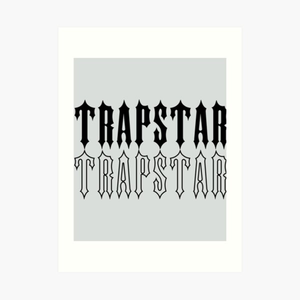 "Trapstar Black and white " Art Print by rykervyaret | Redbubble
