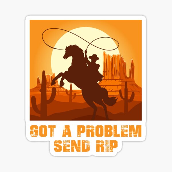 "Rip Wheeler Got A Problem Send Rip Rip Wheeler Art Trending ...