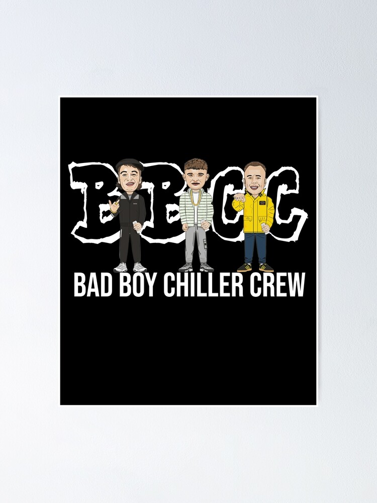 "bbcc - Bad Boy Chiller Crew" Poster for Sale by Prestiges | Redbubble